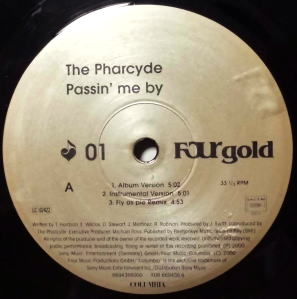 The Pharcyde / Passin' me by - ぶるうばあどRecords